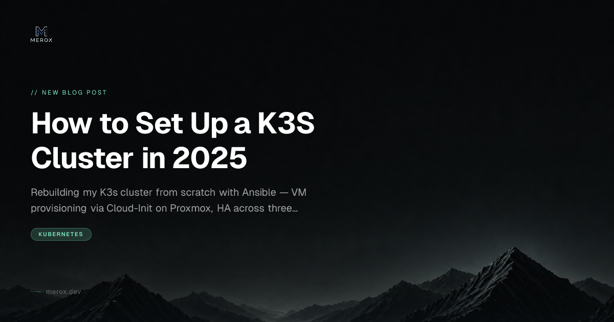 How to Set Up a K3S Cluster in 2025 - Merox